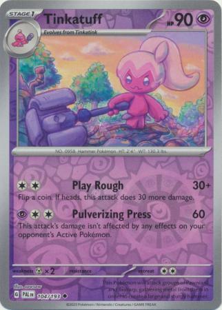 Tinkatuff - 104/193 - Uncommon Reverse Holo - Playset